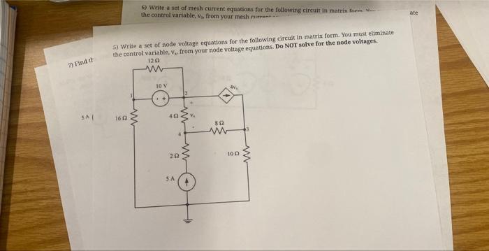 Solved 6) Write a set of mesh current equations for the | Chegg.com