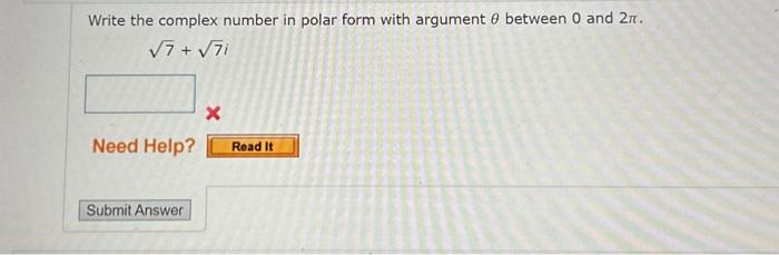 Solved Write the complex number in polar form with argument | Chegg.com