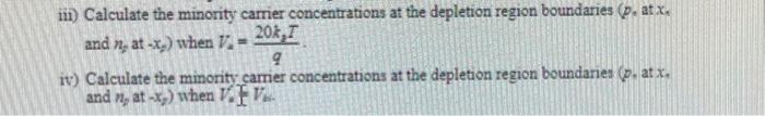 Solved 7. (20 points) Consider a Si pn junction with | Chegg.com