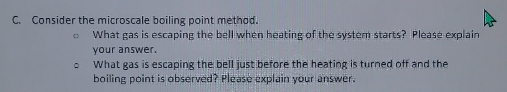 C. Consider the microscale boiling point method. What | Chegg.com