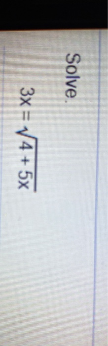Solved Solve. 3x = 14 + 5x | Chegg.com