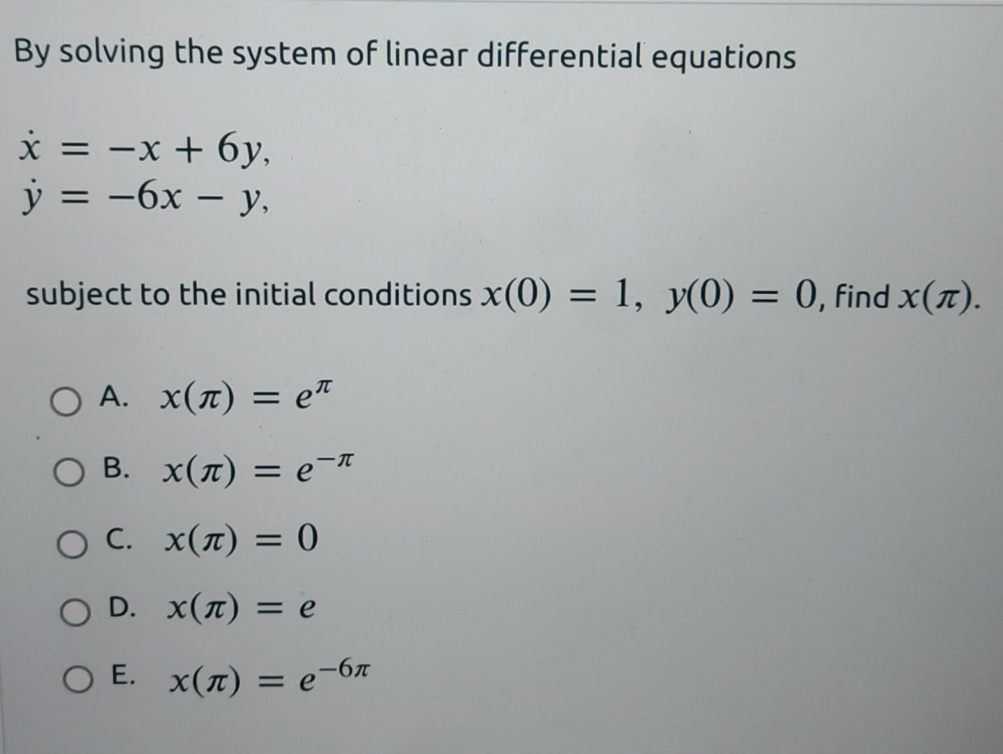 Solved By solving the system of linear differential | Chegg.com