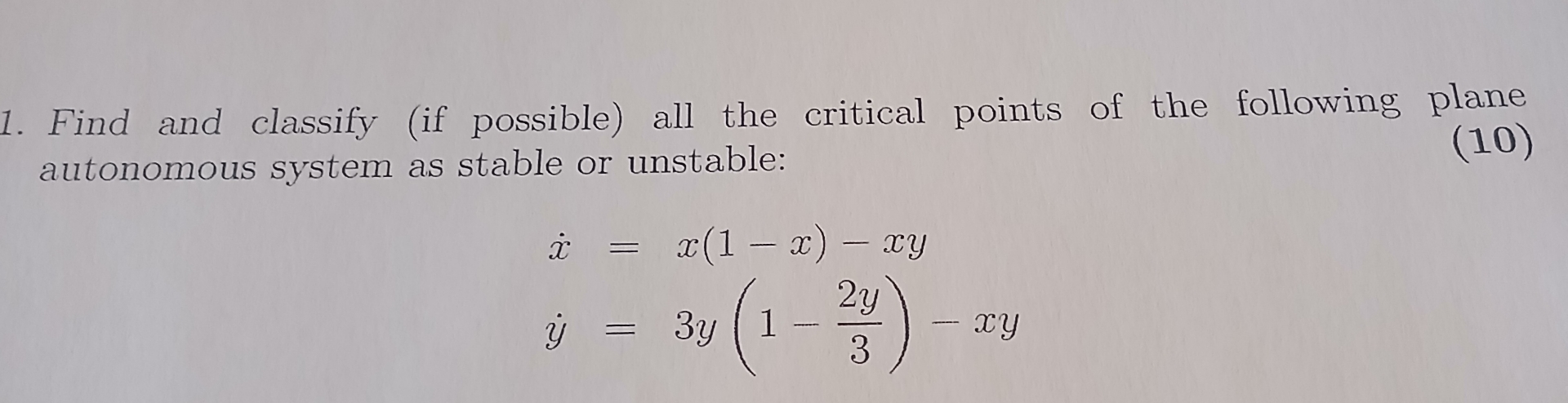 Solved Find and classify (if possible) ﻿all the critical | Chegg.com