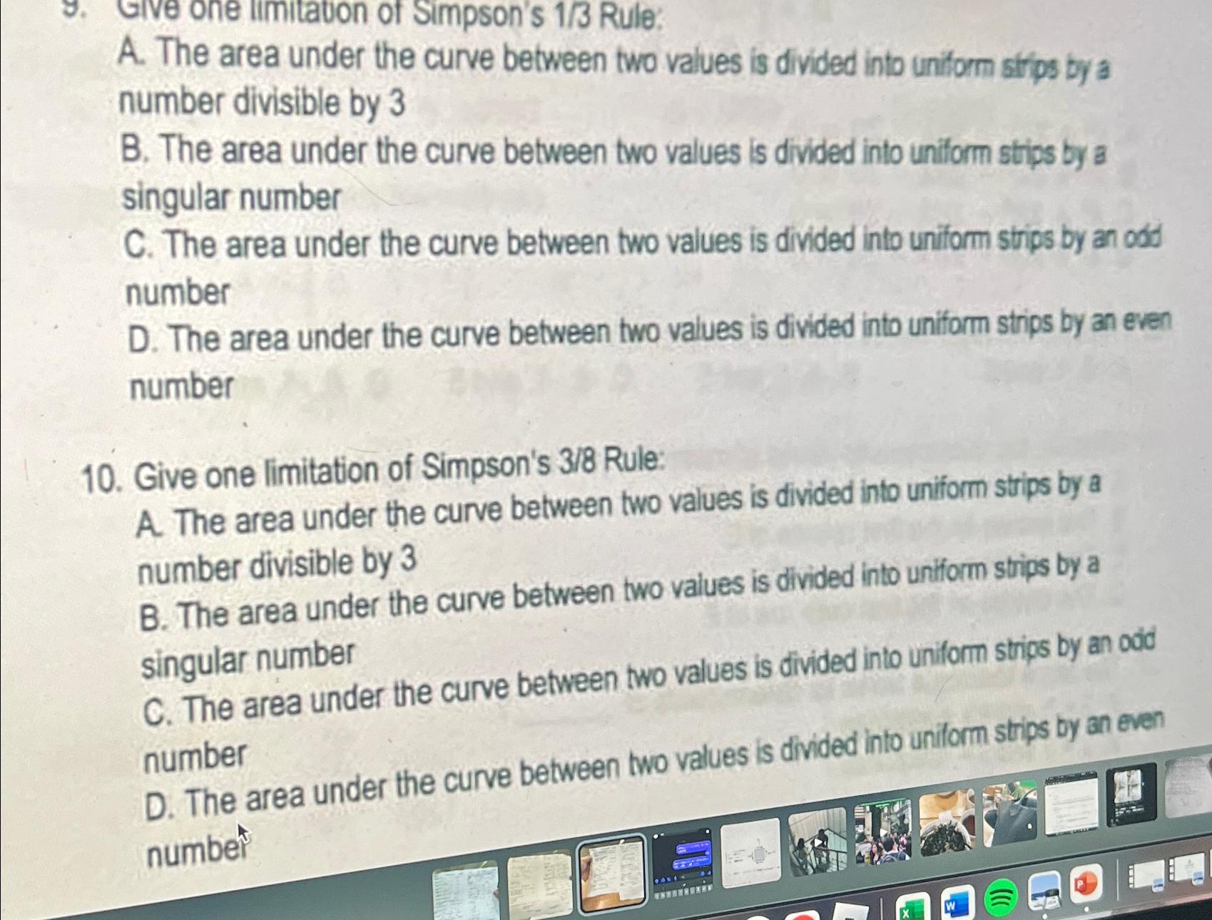 Solved y. Give one limitavion of Simpson's (1)/(3) | Chegg.com