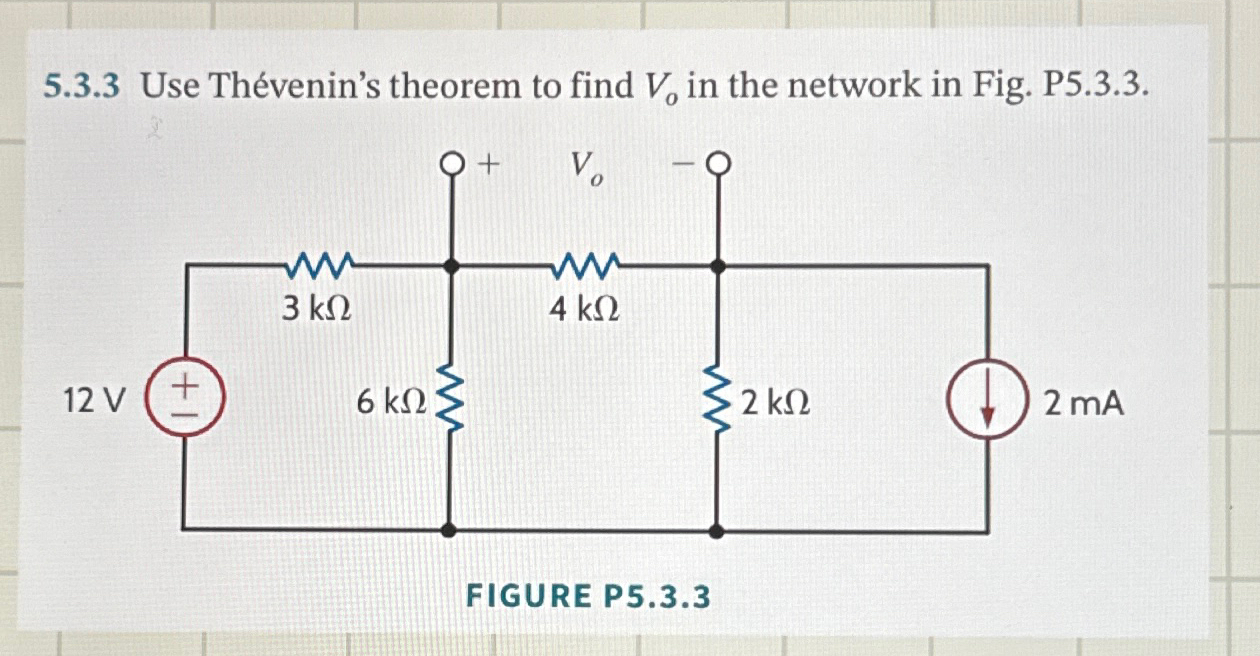 Solved 5.3.3 ﻿Use Thévenin's theorem to find Vo ﻿in the | Chegg.com