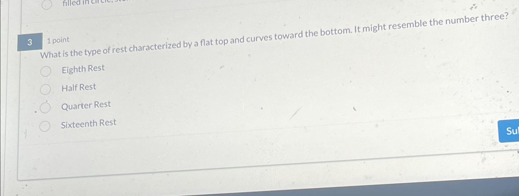 Solved 1 ﻿pointWhat is the type of rest characterized by a | Chegg.com