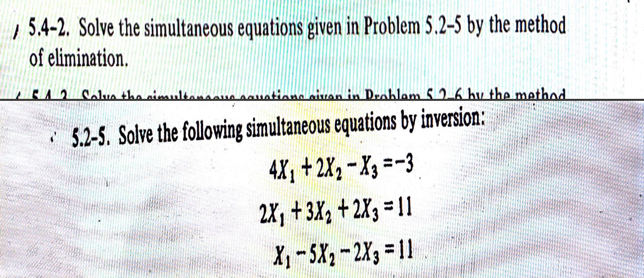 Solved 1 5.4-2. ﻿Solve the simultaneous equations given in | Chegg.com