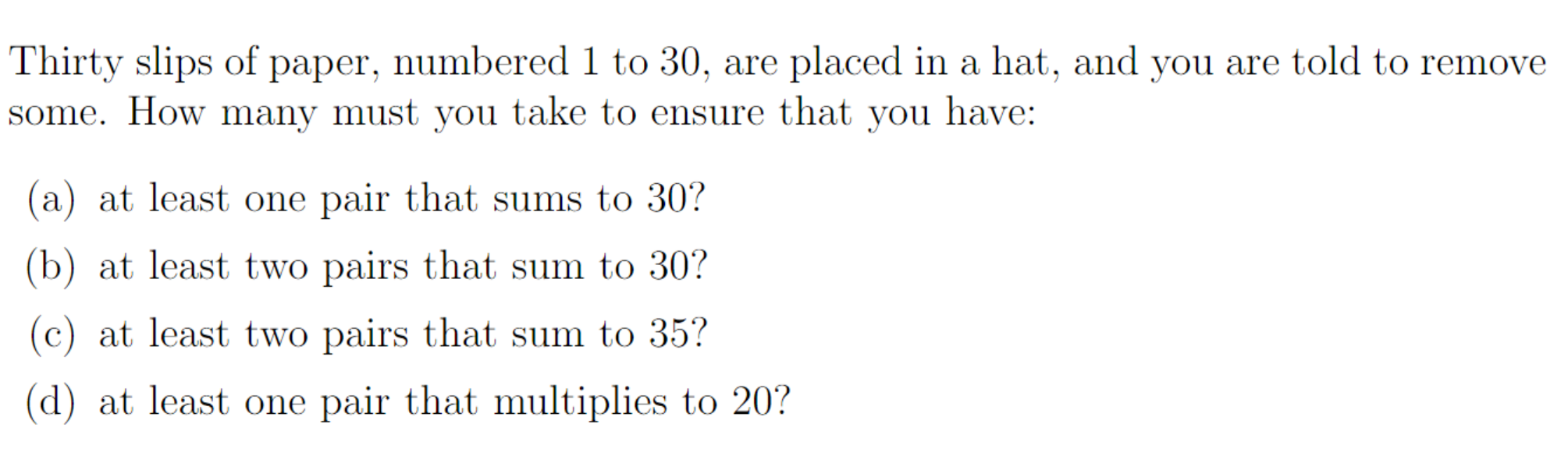 Solved Thirty slips of paper, numbered 1 ﻿to 30, ﻿are placed | Chegg.com