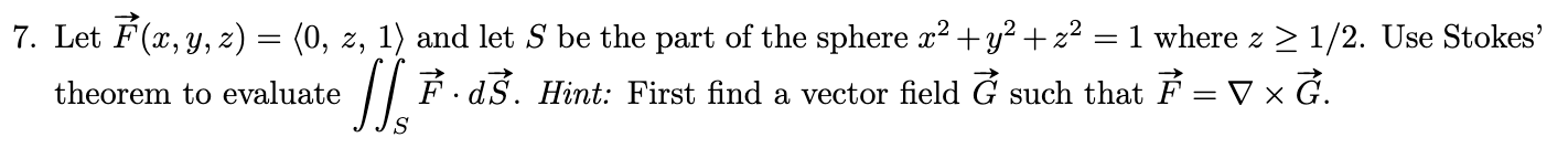 Solved Let vec(F)(x,y,z)=(:0,z,1:) ﻿and let S ﻿be the part | Chegg.com