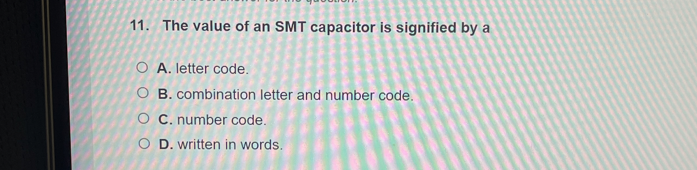 Solved The value of an SMT capacitor is signified by aA. | Chegg.com
