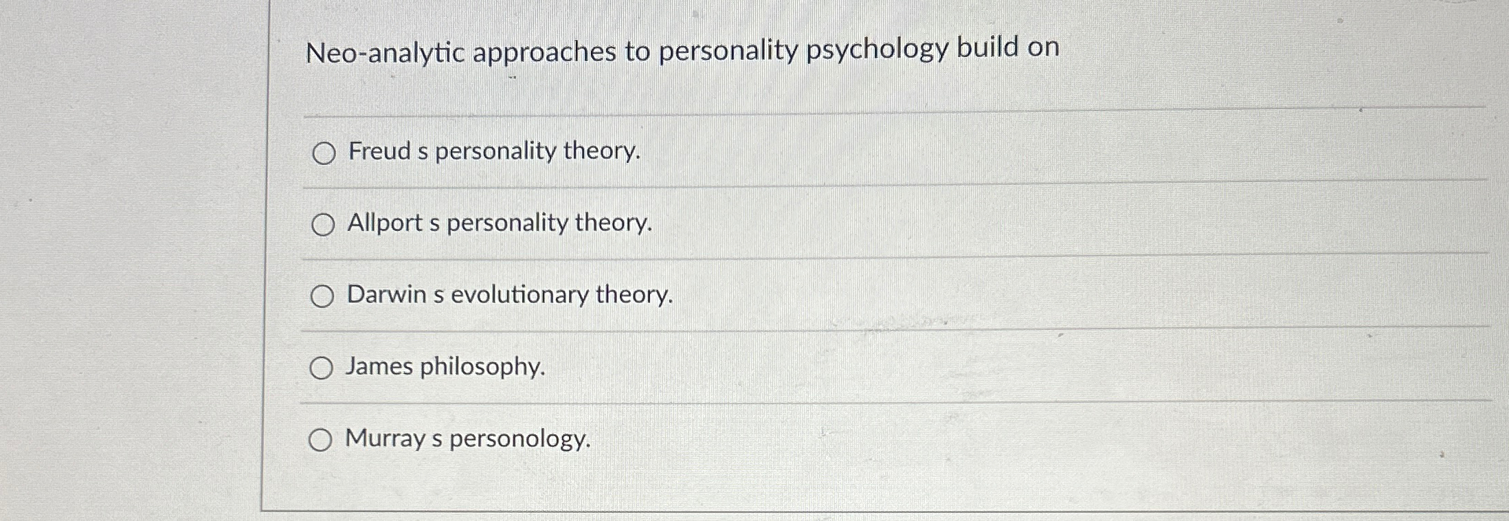 Solved Neo-analytic approaches to personality psychology | Chegg.com
