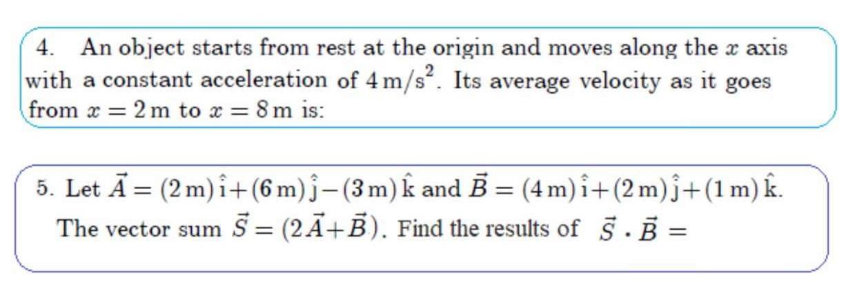Solved 4. An object starts from rest at the origin and moves | Chegg.com