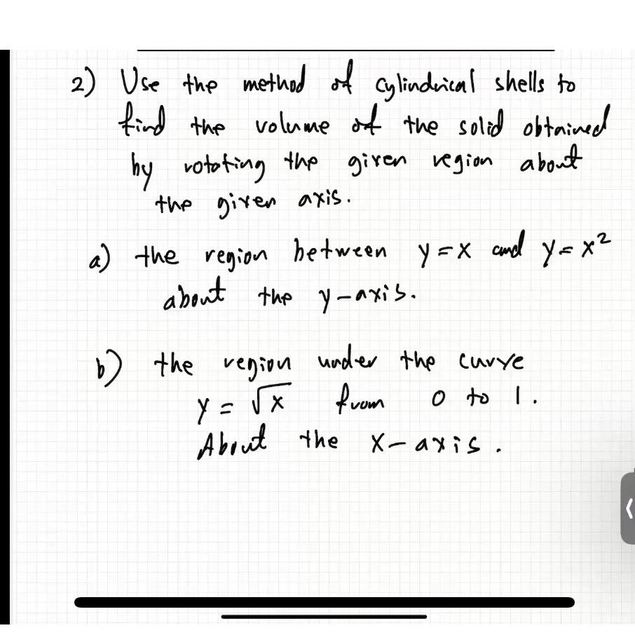 Solved Use the method of cylindrical shells to find the | Chegg.com