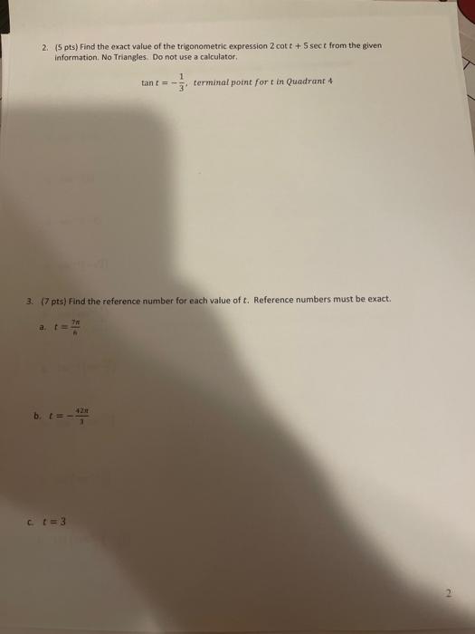 Solved 2. ( 5 pts) Find the exact value of the trigonometric | Chegg.com Solved 2. ( 5 pts) Find the exact value of the trigonometric | Chegg.com