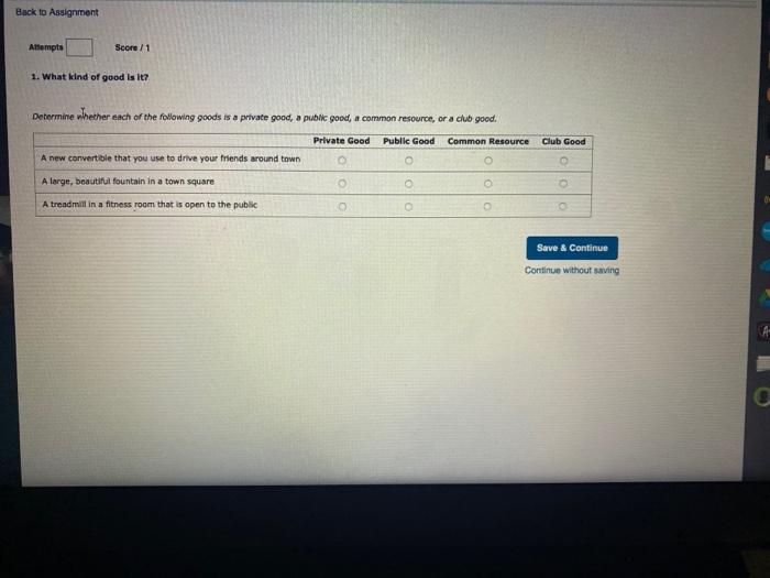 Solved Back to Assignment Attempts Score/1 1. What kind of | Chegg.com