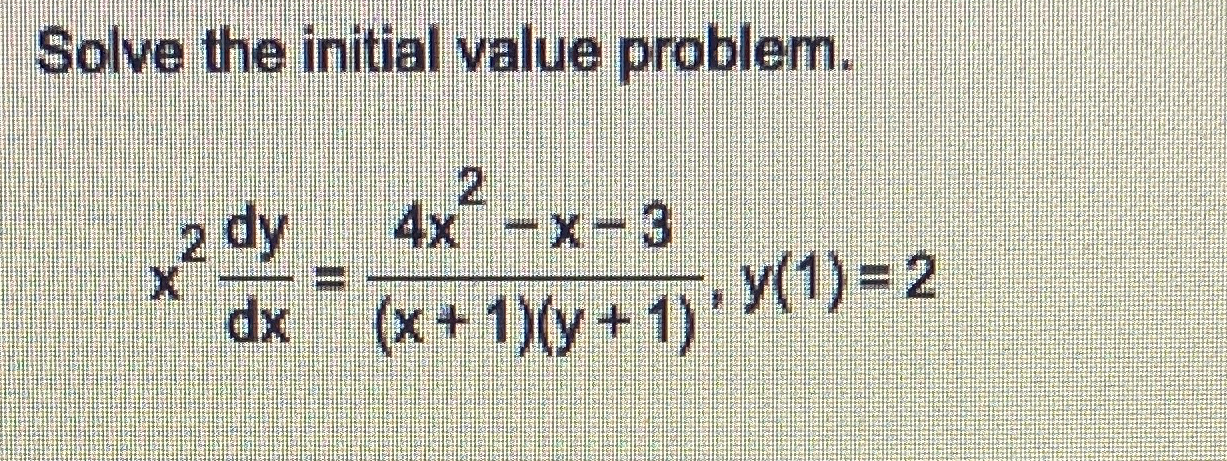 Solved Solve the initial value | Chegg.com
