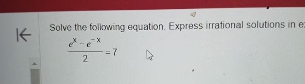 Solved Solve the following equation. Express irrational | Chegg.com