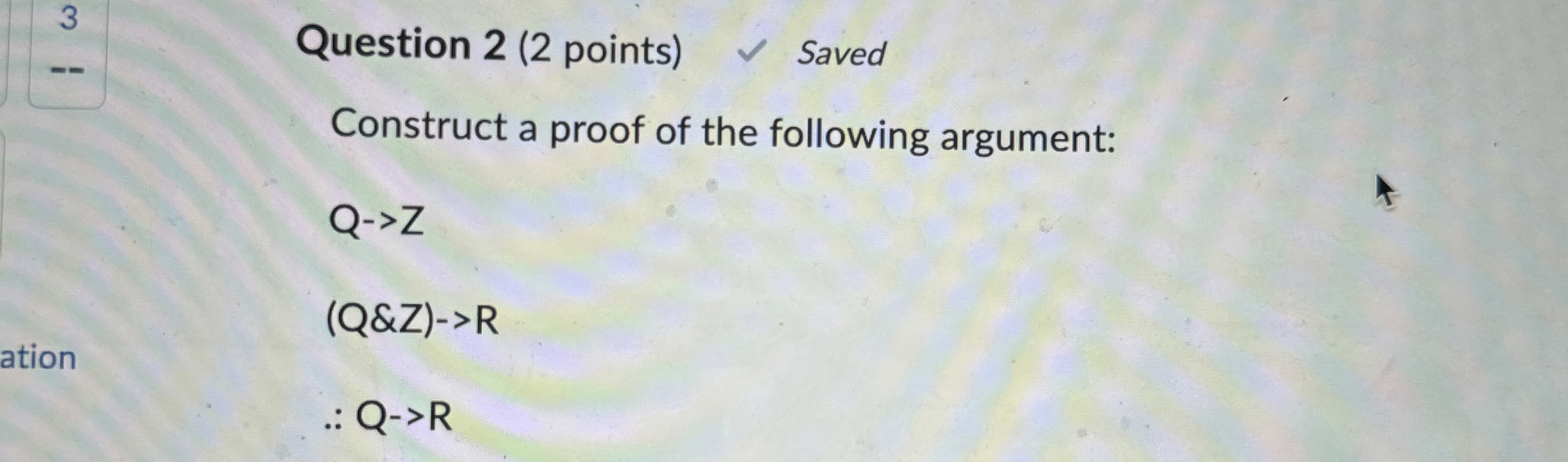 Solved by an EXPERT Question 2 (2 ﻿points) ﻿SavedConstruct a proof of | Chegg.com