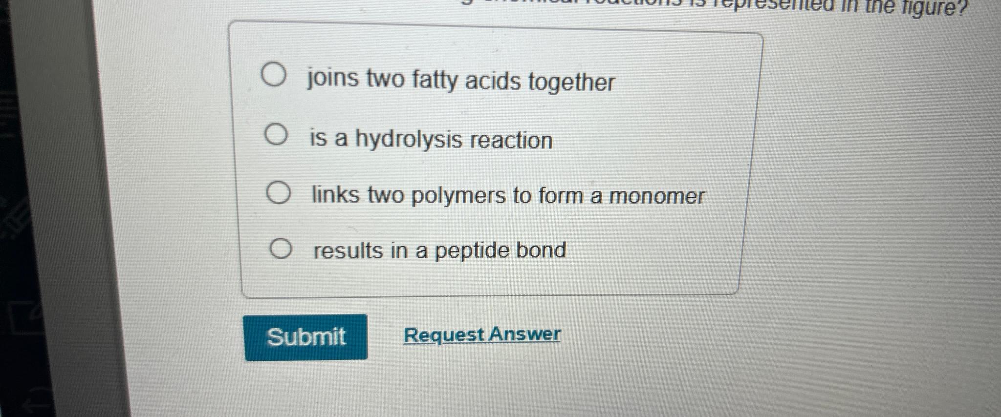 Solved joins two fatty acids together is a hydrolysis | Chegg.com