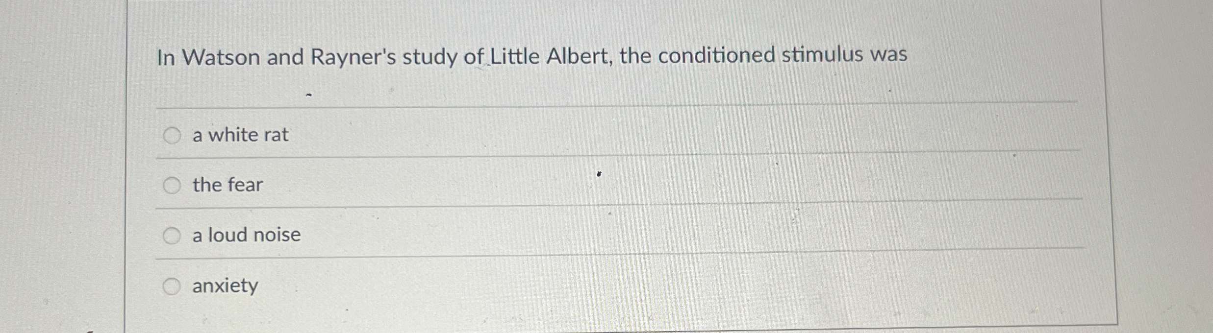 Solved In Watson and Rayner's study of Little Albert, the | Chegg.com