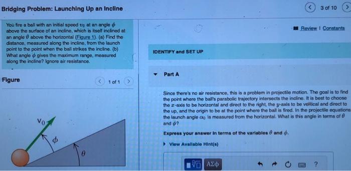Solved Bridging Problem: Launching Up an Incline 3 of 10 You | Chegg.com