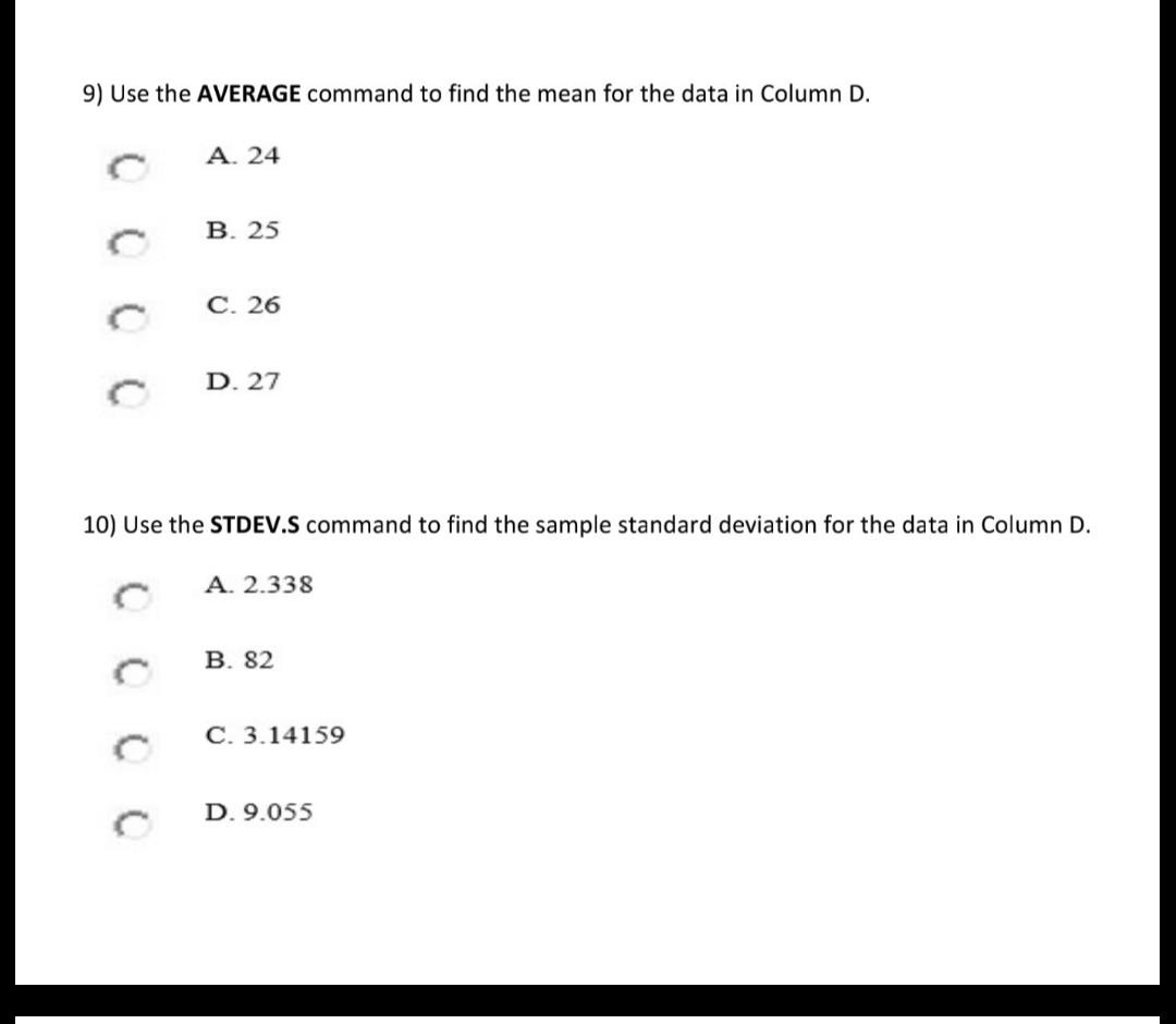 Solved 13) Using n = 15 for the data in D1:015, calculate | Chegg.com