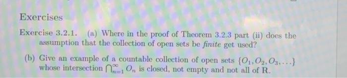 Solved Exercises Exercise 3.2.1. (a) Where in the proof of | Chegg.com