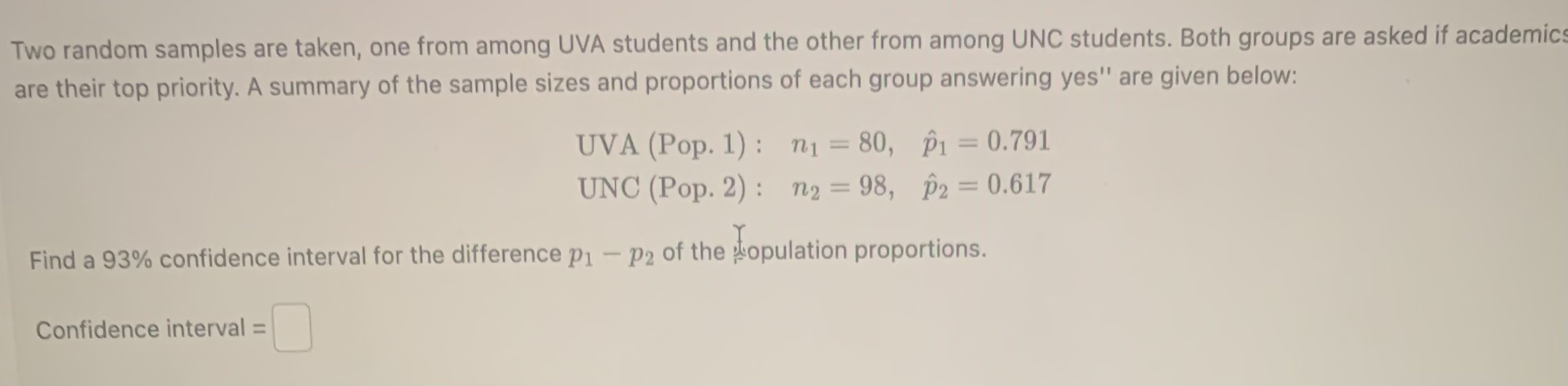 Solved Two random samples are taken, one from among UVA | Chegg.com