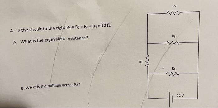 Solved 4. In the circuit to the right R1=R2=R3=R4=10Ω A. | Chegg.com