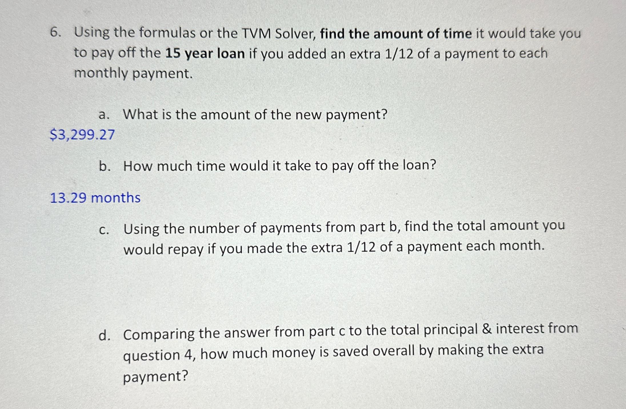 Solved Using the formulas or the TVM Solver, find the amount | Chegg.com