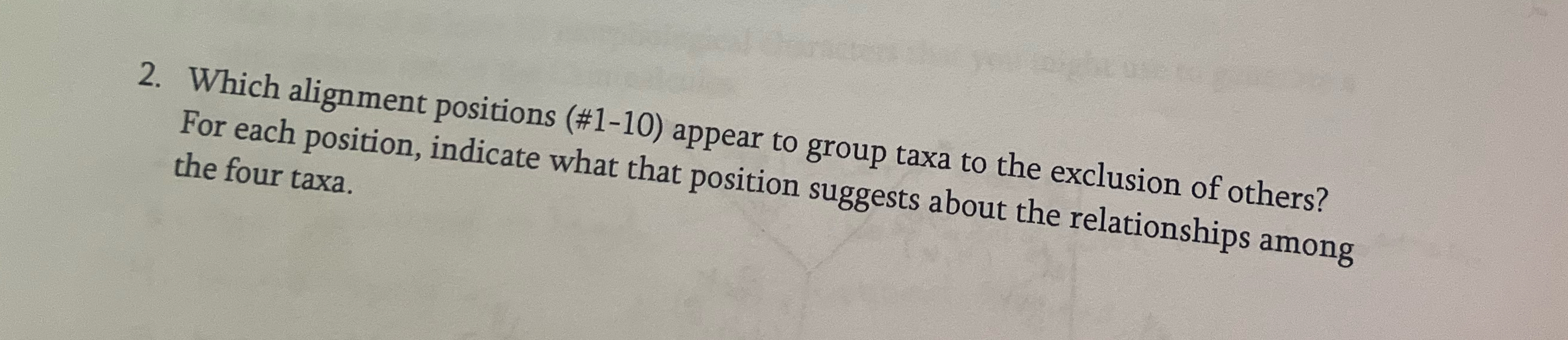 Solved Which alignment positions (#1-10) ﻿appear to group | Chegg.com