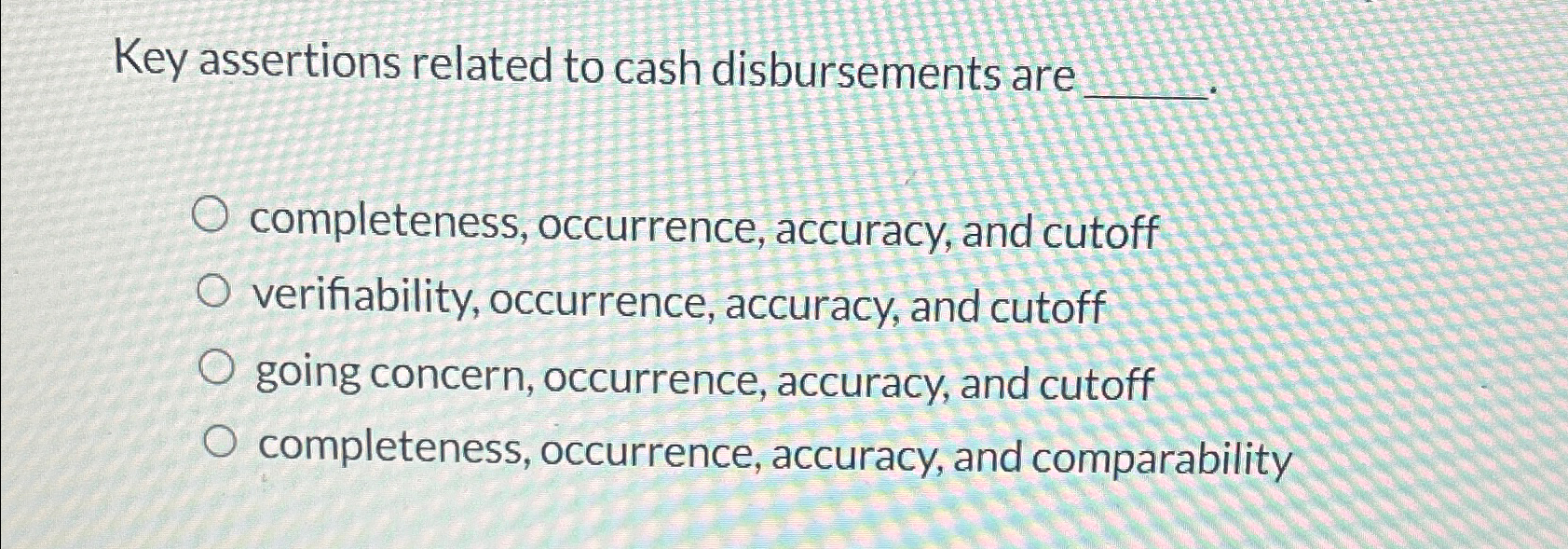 Solved Key Assertions Related To Cash Disbursements 6293