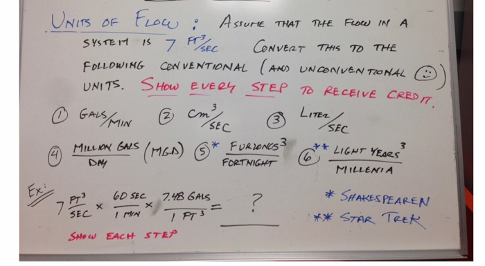 Solved UNITS OF Flow : Assume THAT THE FLOW IN A SYSTEM IS 7 | Chegg.com