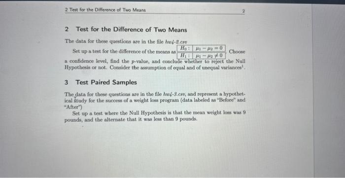 Solved 2 Test for the Difference of Two Means The data for | Chegg.com