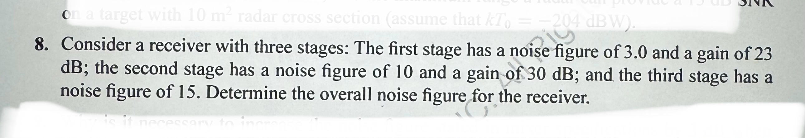 Solved Consider a receiver with three stages: The first | Chegg.com