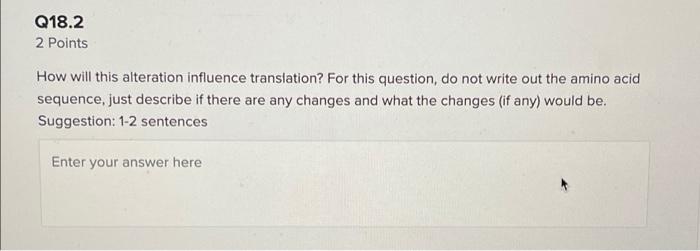 Solved Q18 4 Points The following DNA sequence occurs near | Chegg.com