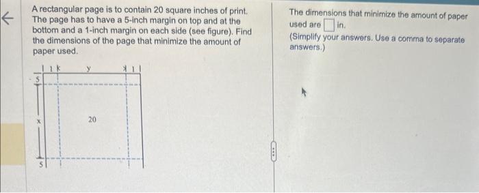 Solved A rectangular page is to contain 20 square inches of | Chegg.com