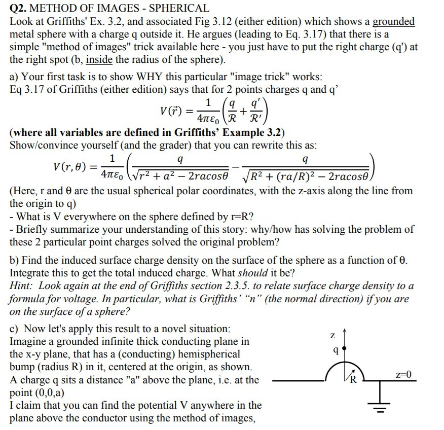 Solved Q2. METHOD OF IMAGES - SPHERICAL Look at Griffiths' | Chegg.com