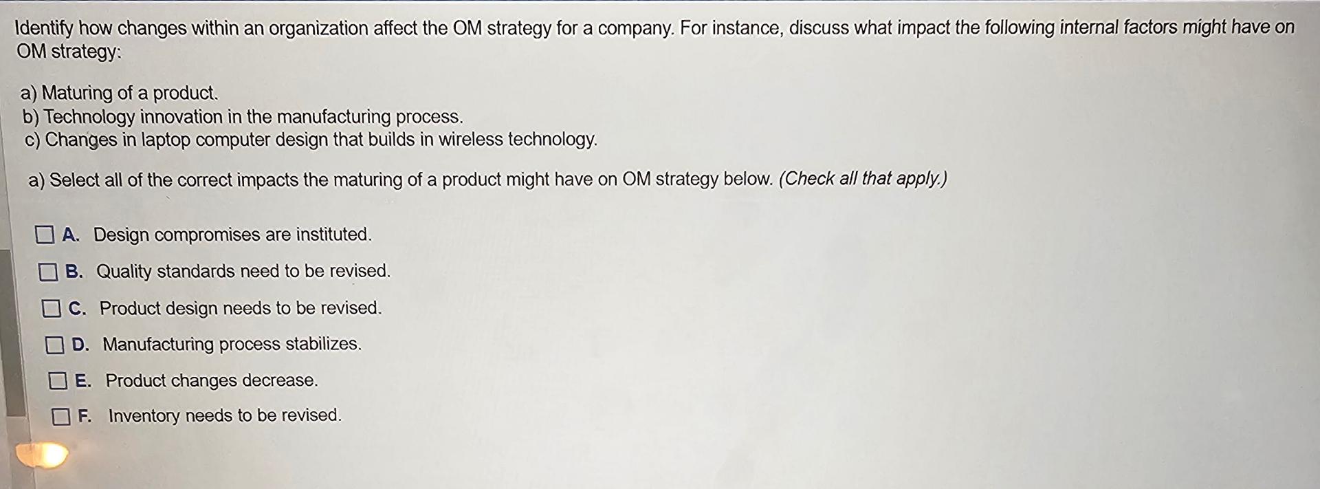 Solved Identify how changes within an organization affect | Chegg.com
