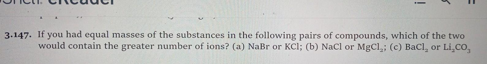 Solved 3.147. If you had equal masses of the substances in | Chegg.com