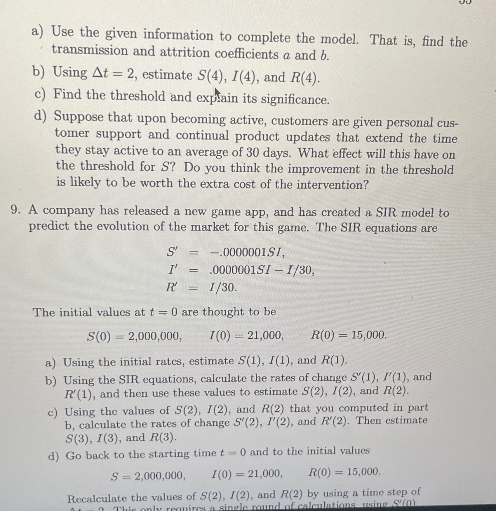 a) ﻿Use the given information to complete the model. | Chegg.com