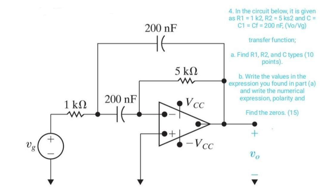Solved 4. In the circuit below, it is given as R1 = 1 k2, R2 | Chegg.com