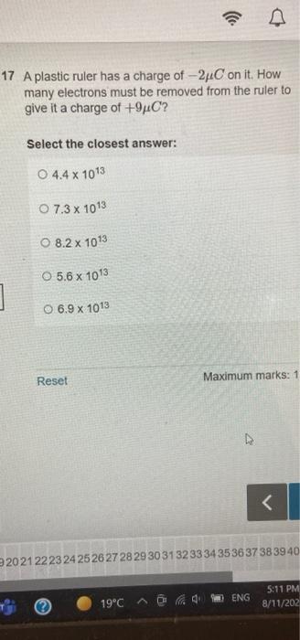Solved 17 A plastic ruler has a charge of -2C on it. How | Chegg.com