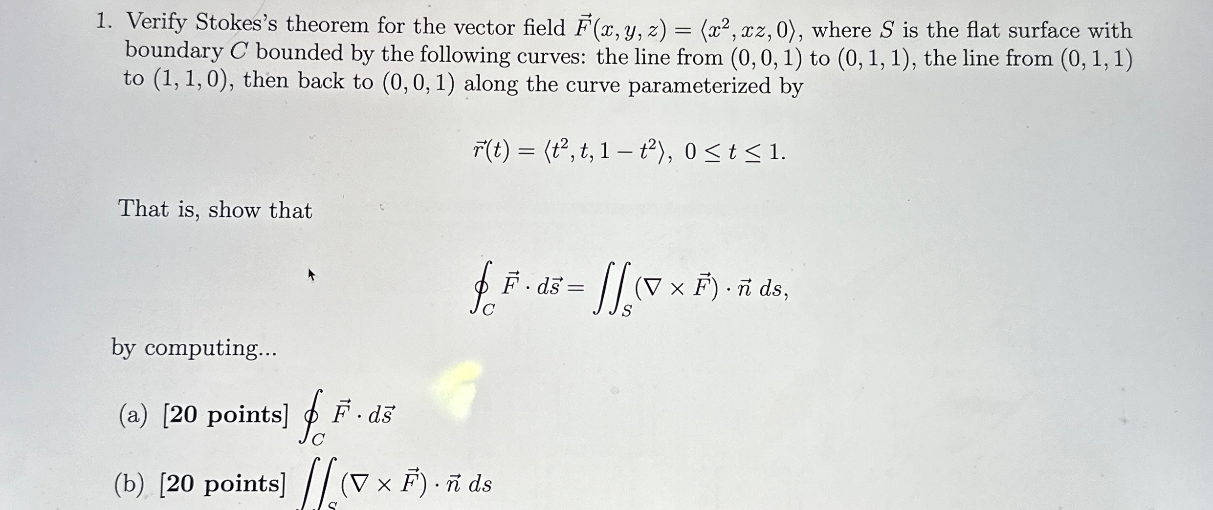 Solved Verify Stokes's theorem for the vector field | Chegg.com