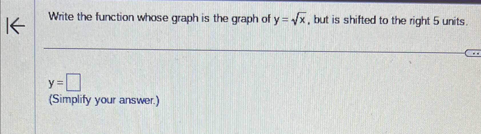 Solved Write the function whose graph is the graph of y=x2, | Chegg.com