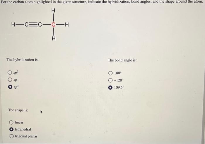 Solved sp2 sp sp3 shape is: linear tetrahedral trigonal | Chegg.com