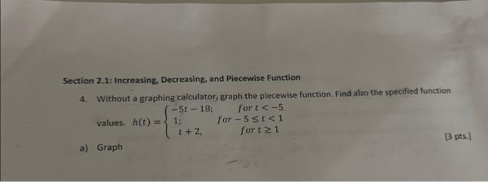 Solved Section 2.1: Increasing, Decreasing, and Piecewise | Chegg.com