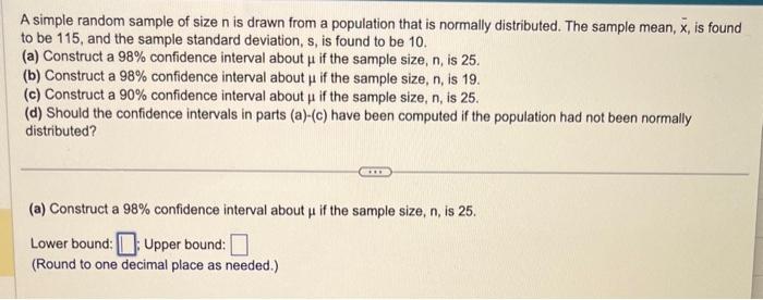 Solved A simple random sample of size n is drawn from a | Chegg.com Solved A simple random sample of size n is drawn from a | Chegg.com