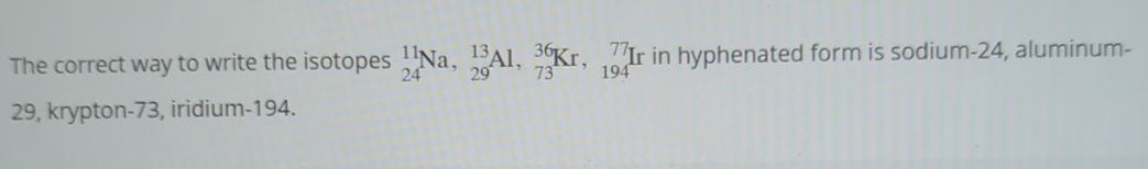 The correct way to write the isotopes | Chegg.com