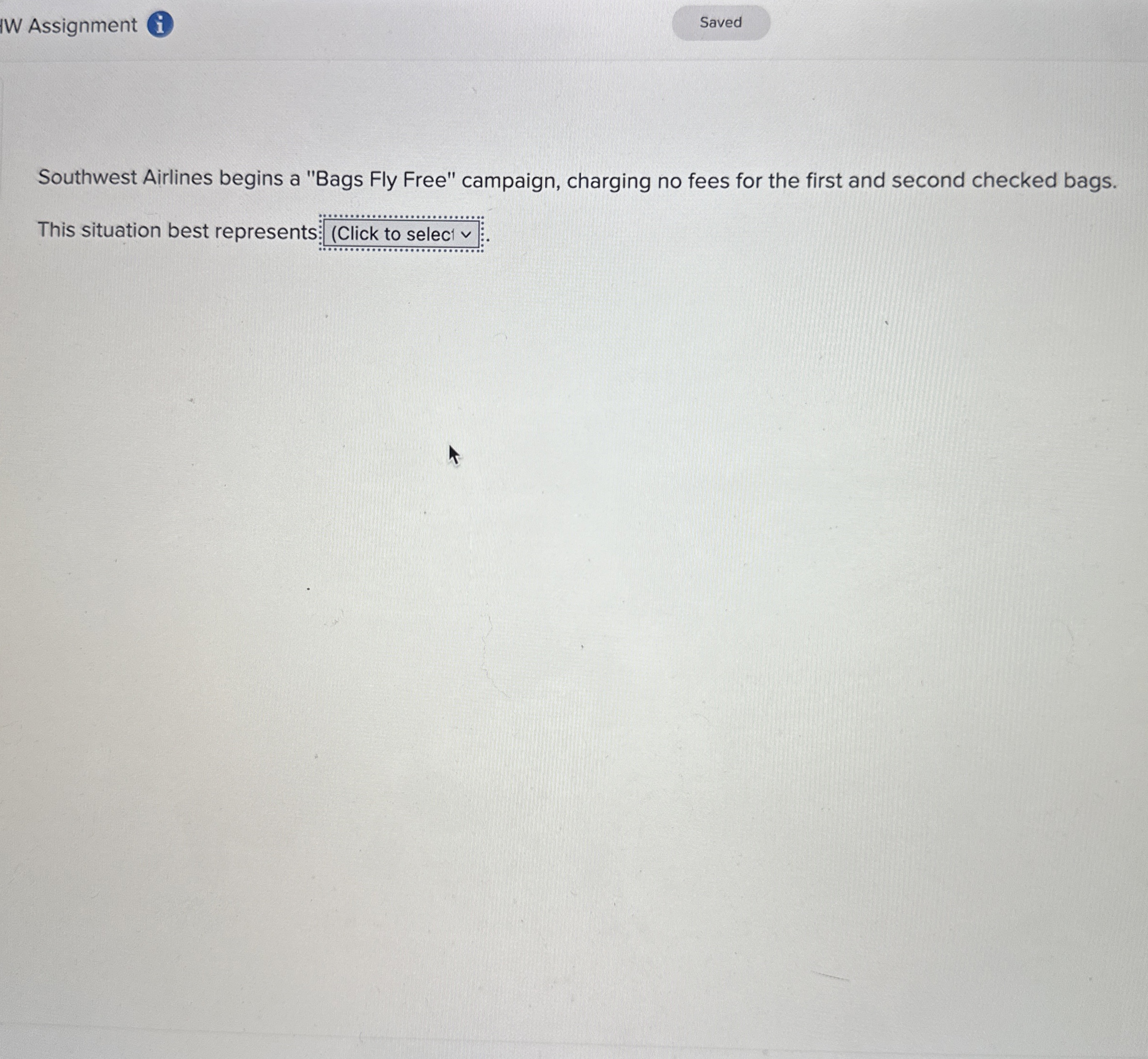 Solved W AssignmentSouthwest Airlines begins a "Bags Fly | Chegg.com